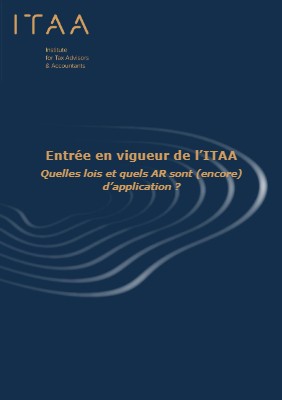 Entrée en vigueur de l'ITAA - Institute for Tax Advisors and Accountants