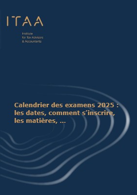 Calendrier des examens 2025 - Institute for Tax Advisors and Accountants